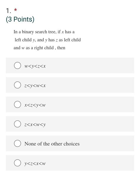 Solved 1 3 Points In A Binary Search Tree If X Has A