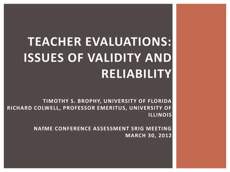 Ppt Teacher Evaluation Issues Of Validity And Reliability Powerpoint Presentation Id 2603127