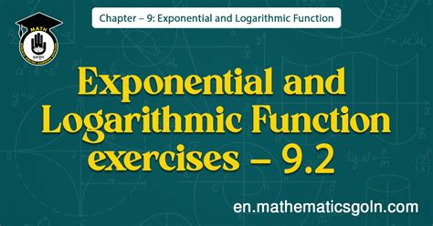 Exponential And Logarithmic Function Exercises 92 Mathematics