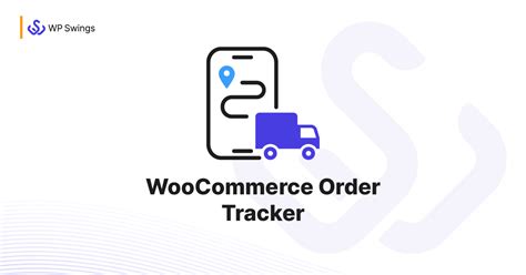 Woocommerce Order Tracker Documentation Wp Swings
