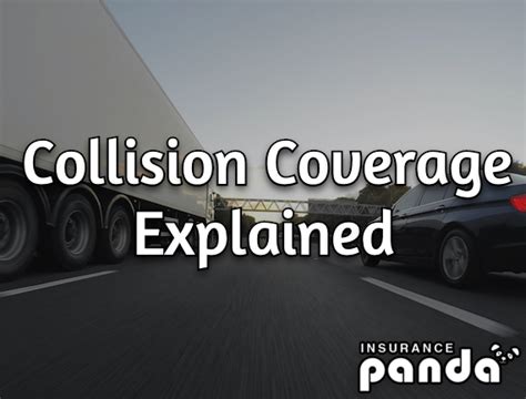 Collision Coverage Explained What Is Collision Coverage