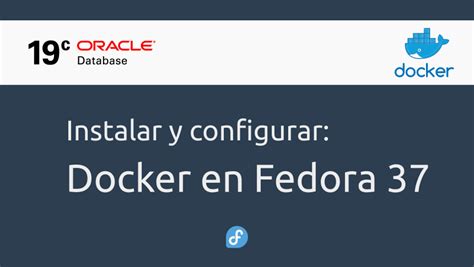 Instalar Docker Fedora 37 Linuxitos