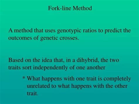 Ppt Fork Line Method A Method That Uses Genotypic Ratios To Predict The Outcomes Of Genetic