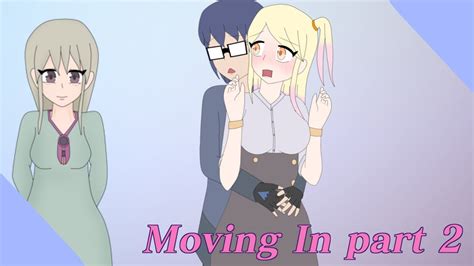 Moving In Part 2 YouTube
