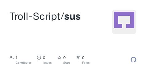 Sus Sus At Main · Troll Script Sus · Github