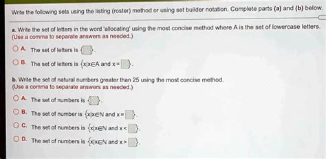 SOLVED Write The Following Sets Using The Listing Roster Melhod Or