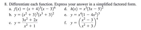 solved 6 3 8 differentiate each function express your