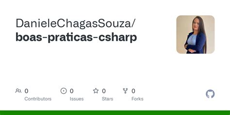 Github Danielechagassouza Boas Praticas Csharp
