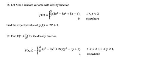 Solved Let X Be A Random Variable With Density Function Chegg