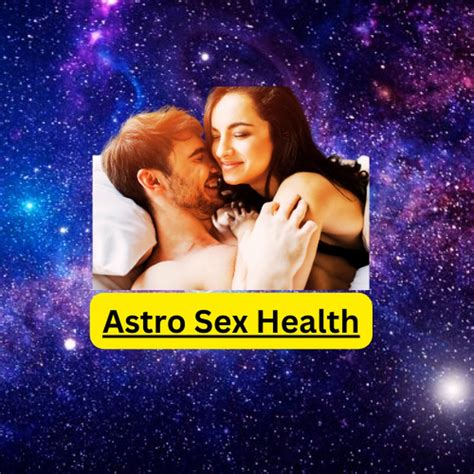 Astro Sex Health Youtube