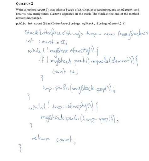 Solved Question 2 Write A Method Count That Takes A Stack