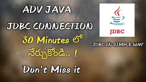 Jdbc Connection In Teluguadvance Java Jdbc Connection