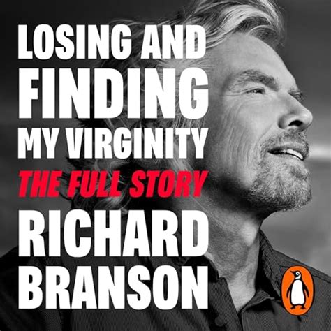 Losing And Finding My Virginity By Richard Branson