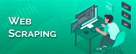 The Power Of Web Scraping Extracting Valuable Data For Your Business