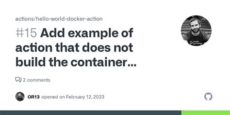 Add Example Of Action That Does Not Build The Container Every Run