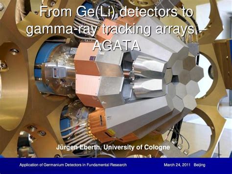 Pdf From Geli Detectors To Gamma Ray Tracking Arrays Agata · Under Development The 4π Gamma