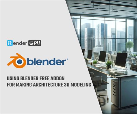 Using Blender Free Addon For Making Architecture 3d Modeling Archives