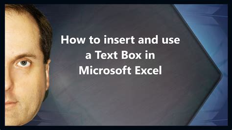 How To Insert And Use A Text Box In Microsoft Excel YouTube