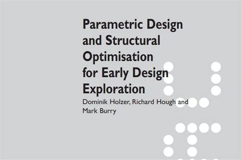Parametric Design And Structural Optimisation