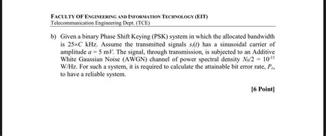solved b given a binary phase shift keying psk system in