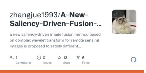 Github Zhangjue1993a New Saliency Driven Fusion Method Based On Complex Wavelet Transform For