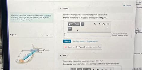 solved at a given instant the slider block b shown in