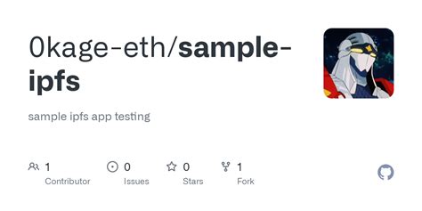 Github 0kage Ethsample Ipfs Sample Ipfs App Testing