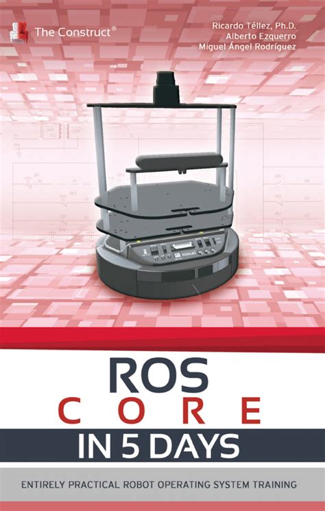 Top 10 Robot Operating System Ros Books The Construct