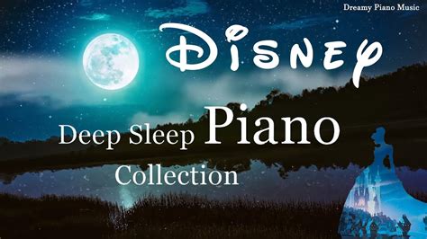 Disney Calm Night Piano Collection For Deep Sleep And Soothing No Mid