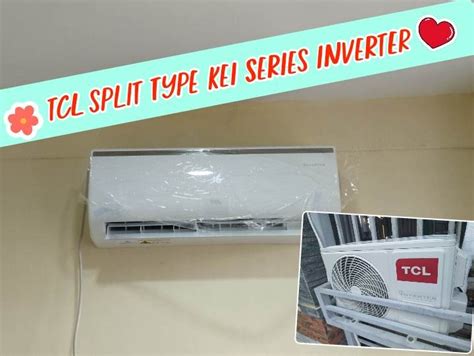 TCL SPLIT TYPE AIR CONDITIONING INVERTER TV Home Appliances Air Conditioning And Heating On
