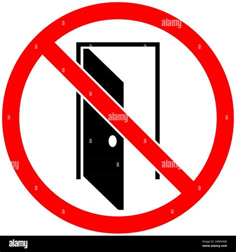 Danger Sign Do Not Open This Door Stock Vector Image Art Alamy