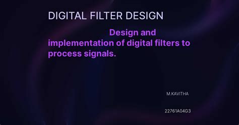 Digital Filter Design