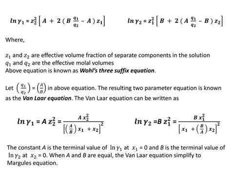 Van Laar And Nrtl Equation In Chemical Engineering Thermodynamicas Pptx