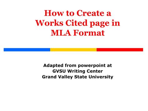 PPT How To Create A Works Cited Page In MLA Format PowerPoint Presentation ID