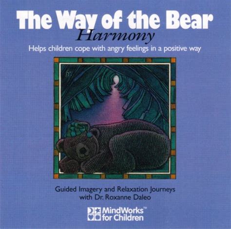 The Way Of The Bear Daleo Roxanne 9781889447070 Abebooks
