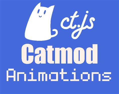 Ctjs Catmod Animations V100 By Ulises Freitas