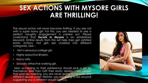Ppt Sex Actions With Mysore Girls Are Thrilling Powerpoint