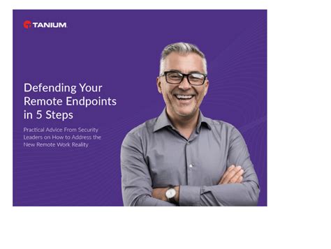 Tanium Defending Your Remote Endpoints In 5 Steps On360° Digital Engagement