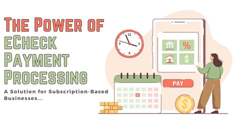 Echeck Payment Processing A Solution For Subscription Based
