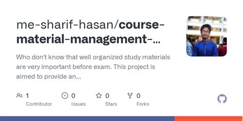 github me sharif hasan course material management system who don t know that well organized