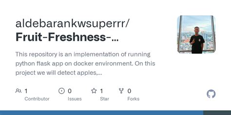 Github Aldebarankwsuperrrfruit Freshness Detection This Repository