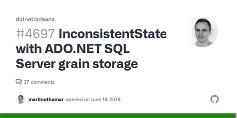 Inconsistentstateexception With Adonet Sql Server Grain Storage
