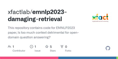 Github Xfactlabemnlp2023 Damaging Retrieval This Repository Contains Code For Emnlp2023