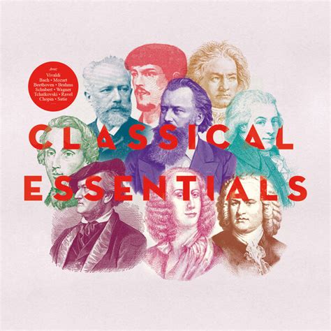 Classical Essentials The Greatest Hits Of Classical Music Various