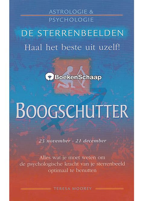 Haal Het Beste Uit Uzelf Boogschutter Teresa Moorey