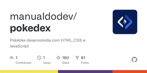 Github Manualdodevpokedex Pokédex Desenvolvida Com Html Css E
