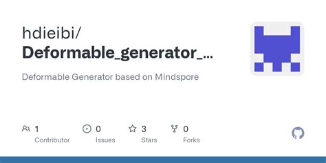 Github Hdieibideformablegeneratormindspore Deformable Generator
