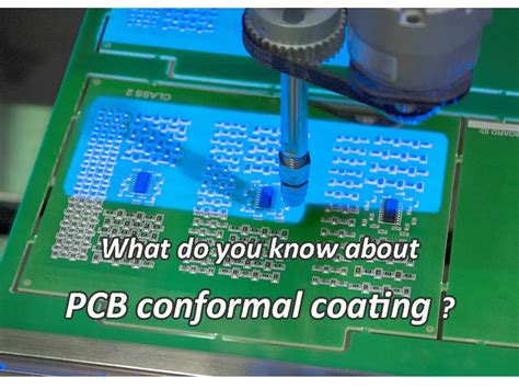 What Do You Know About Pcb Conformal Coating Pcba Manufacturers