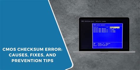 Cmos Checksum Error Causes Fixes And Prevention Tips Wp Links