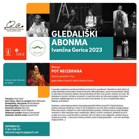 GledaliŠki Abonma IvanČna Gorica Pot Neizbrana V Izvebi Mg Ptuj Ivancna Goricasi